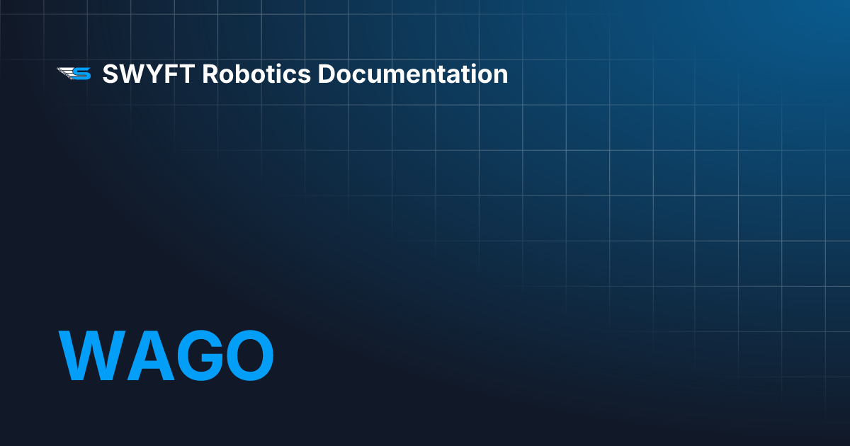 WAGO | SWYFT Robotics Documentation